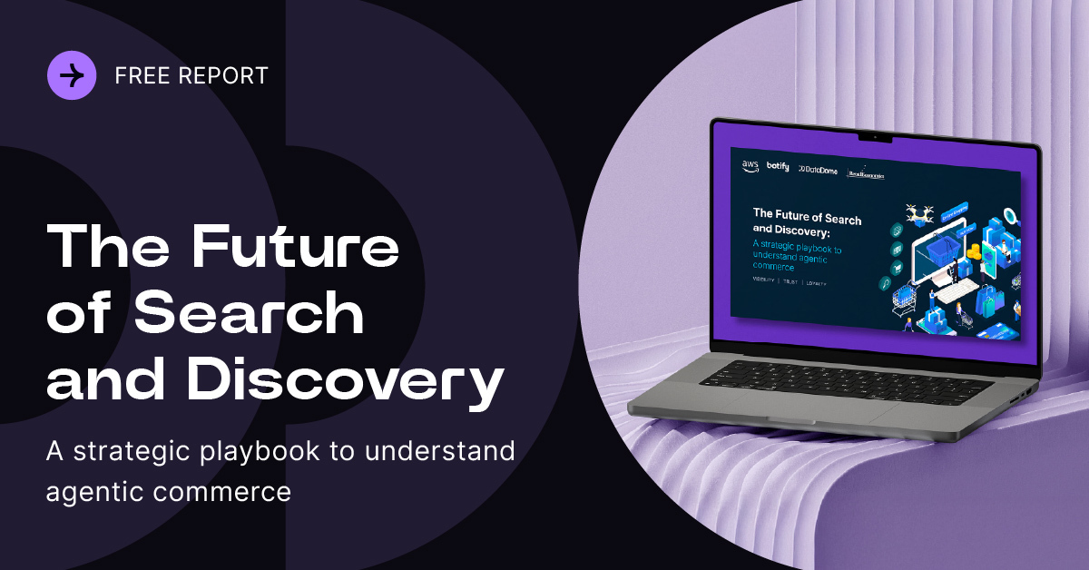Report: Navigating Retail's Future of Search and Discovery | Botify